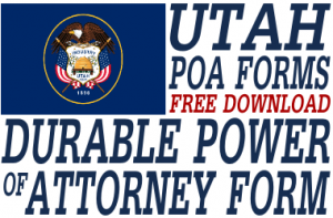 Utah Durable Power of Attorney Form - Durable Power of Attorney